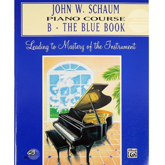 JOHN W. SCHAUM Piano Course B - The Blue Book - Euphony Musical