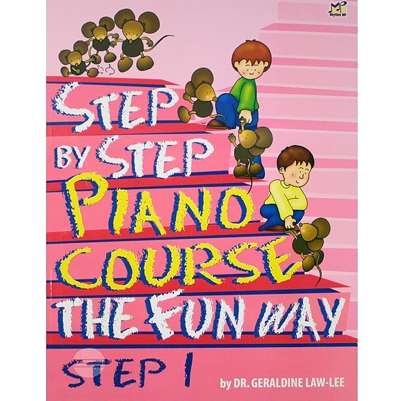 STEP BY STEP PIANO COURSE The Fun Way Step 1 - Euphony Musical