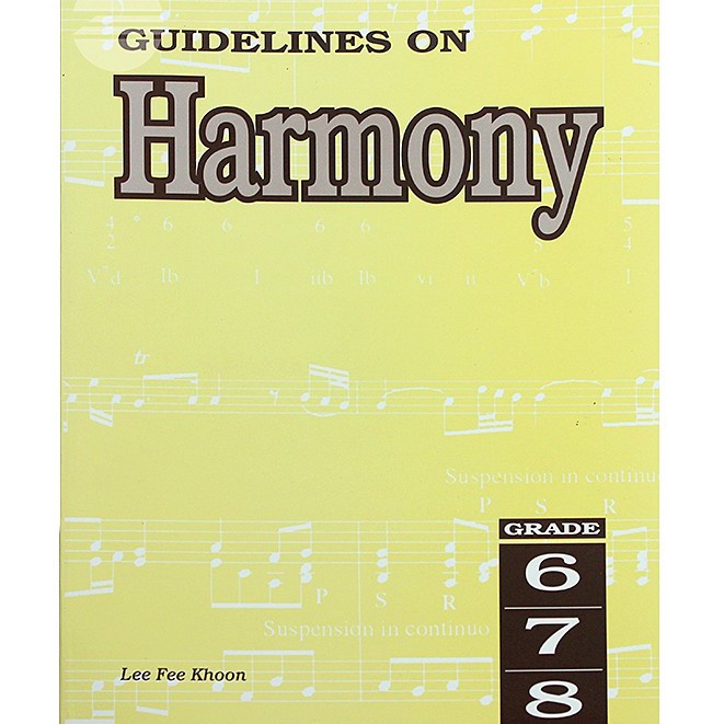 Workbook and Guidelines On Harmony Grade 6, 7, 8 - Euphony Musical